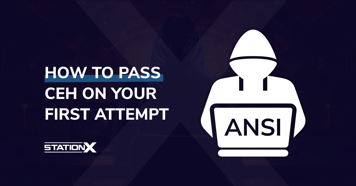 How to Pass CEH Exam on Your First Attempt in 2026