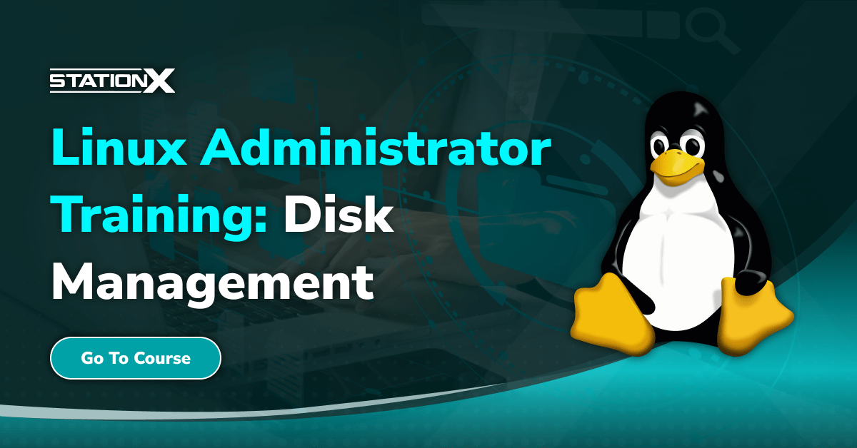 Linux Administrator Training: Disk Management