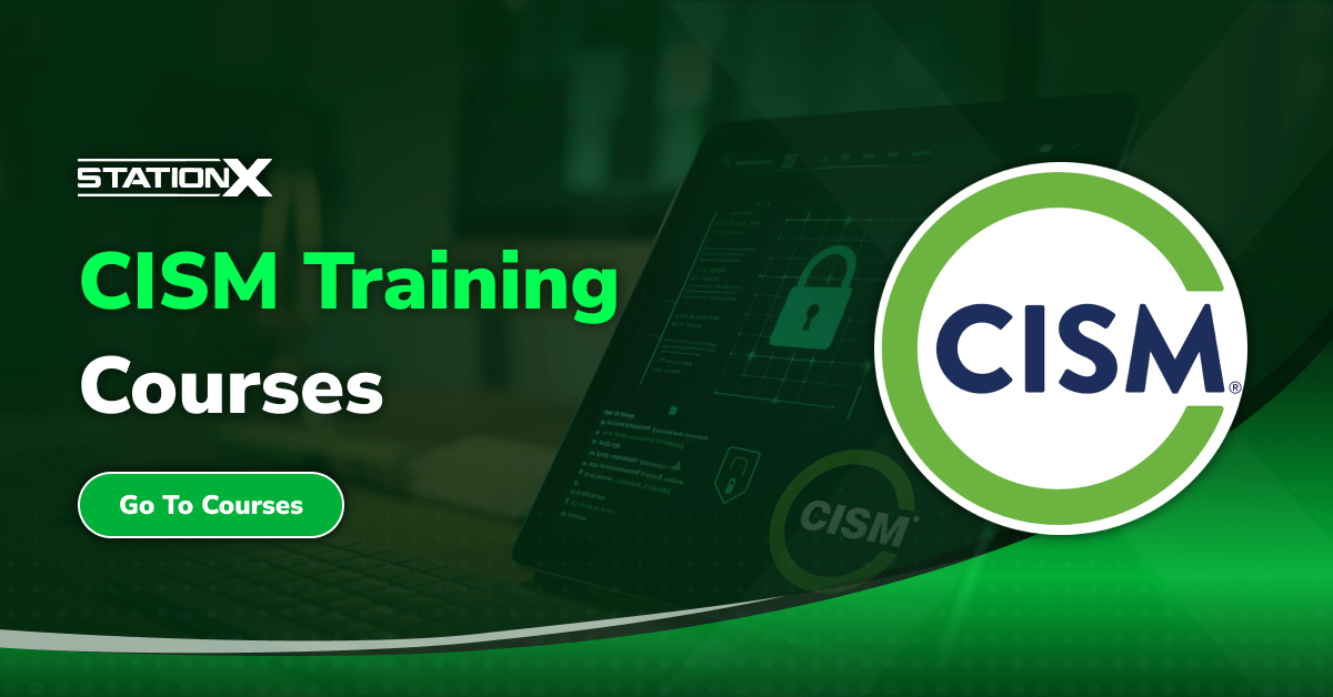 CISM Training Courses - StationX
