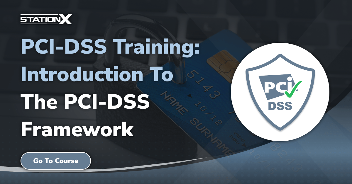 PCI-DSS Training: Introduction to the PCI-DSS Framework