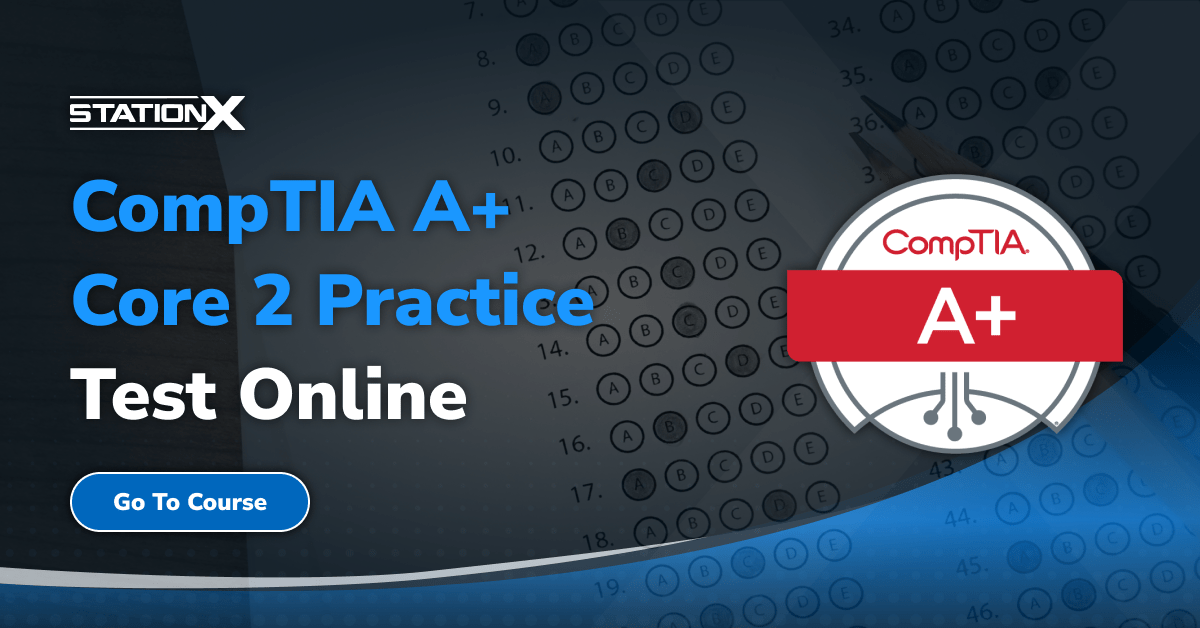 CompTIA A+ Online Course Bundle Core 2 (V15)