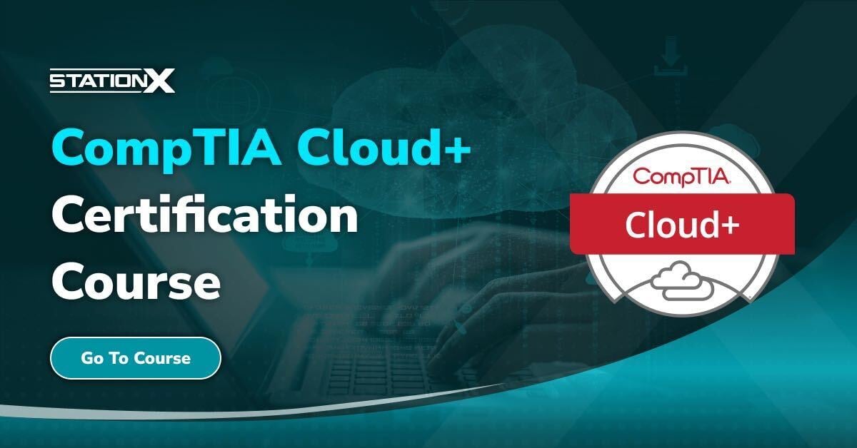 CompTIA Cloud+ Certification Course: CV0-004